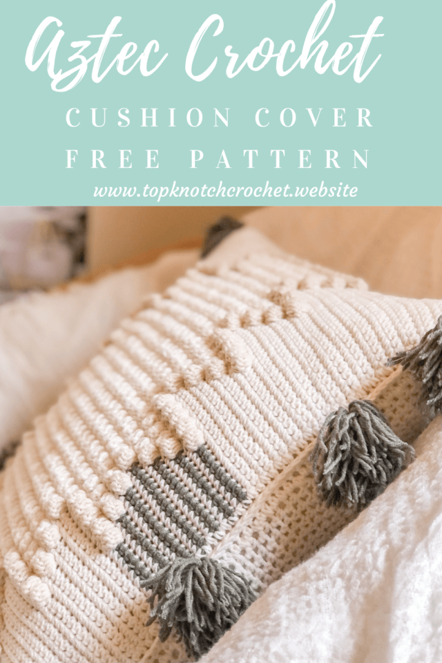 Aztec Crochet Cushion Cover Pattern – Topknotch